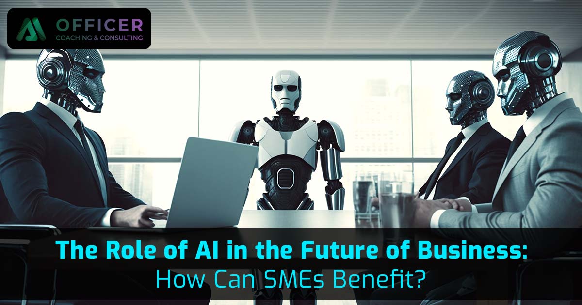 The Role of AI in the Future of Business: How Can SMEs Benefit? – AI ...